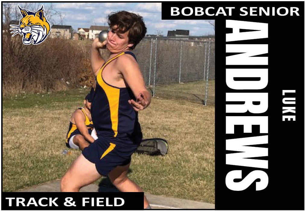 Bobcat Senior Spotlight: Luke Andrews – WHITEFORD BOBCAT SPORTS